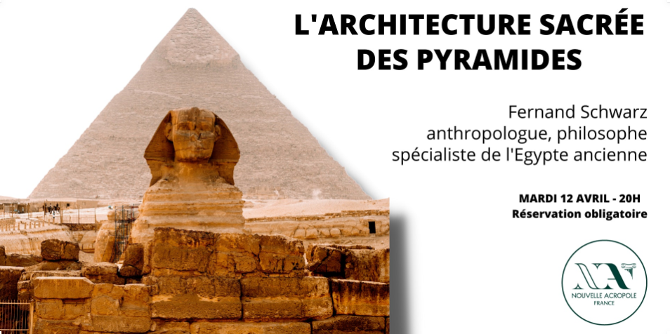 [CONFERENCE] Architecture sacrée des pyramides, les mystères du phénix ...